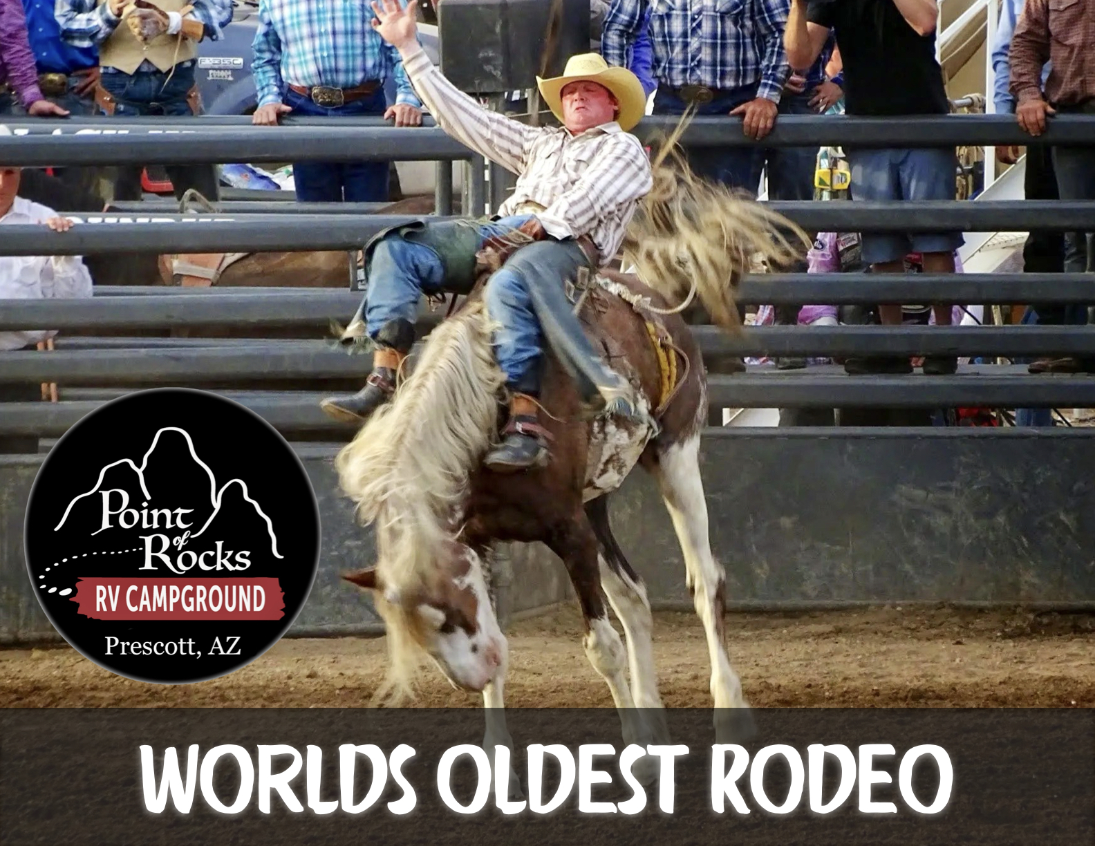 Prescott's World’s Oldest Rodeo - Point of Rocks Campground